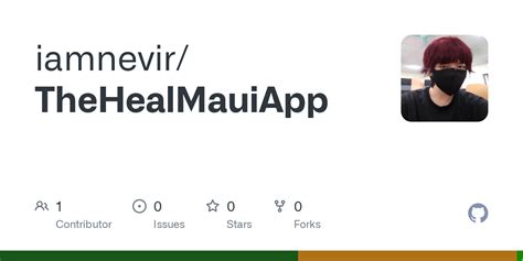 GitHub Iamnevir TheHealMauiApp