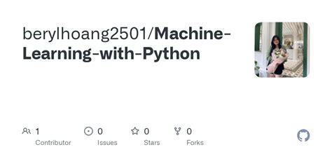 GitHub Berylhoang Machine Learning With Python