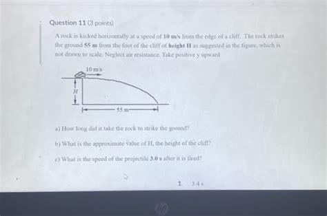 Question 11 3 Pointsa Rock Is Kicked Horizontally At A Speed Of 10 Ms