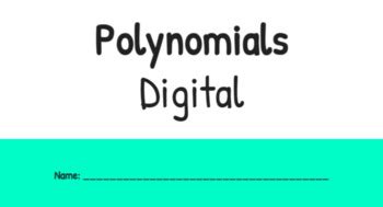 Polynomials Digital Google Slides Drag Drop By You Can T Divide Us