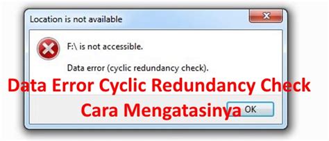 Data Error Cyclic Redundancy Check Cara Mengatasinya