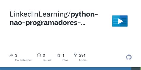 Github Linkedinlearningpython Nao Programadores 2687000
