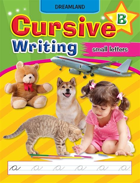 Cursive Writing Book Small Letters Part B Dreamland Publications The Mom Store