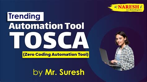 Tosca Session 1 Trending Automation Tool Tosca Zero Coding Automation Tool By Mr Suresh