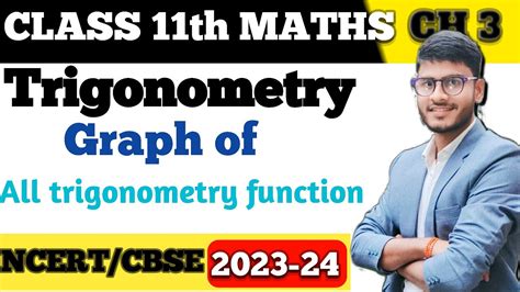 Trigonometic Function 02 Graph Of All Trigonometic Function For Cbse Trigonometic Function 02 Graph Of All Trigonometic Function For Cbse