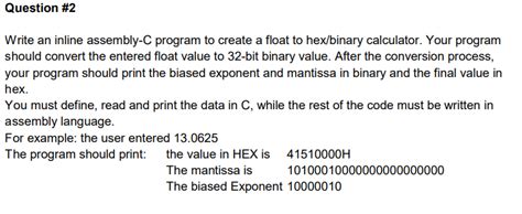 Solved Write An Inline Assembly C Program To Create A Float