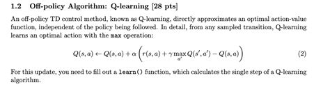 Off Policy Algorithm Q Learning Pts An Chegg