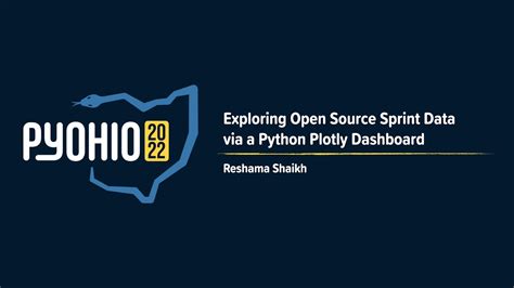 Exploring Open Source Sprint Data Via A Python Plotly Dashboard Pyohio