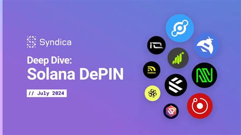 Deep Dive Solana Depin July 2024