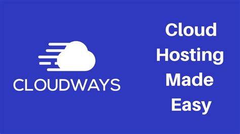 Cloudways Cloud Hosting Made Easy Youtube