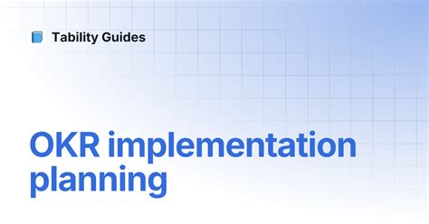 Okr Implementation Planning Tability Guides