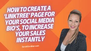 How To Create A LinkTree Page For Your Social Media Bio S To Increase Your Sales Instantly