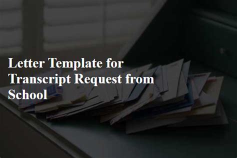 Letter Template For Transcript Request From School Free Samples In Pdf Letterin
