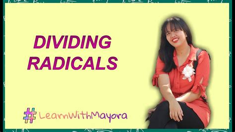 [TAGALOG] Dividing Radicals Part 1 | PAANO MAG-DIVIDE NG RADICALS? - YouTube