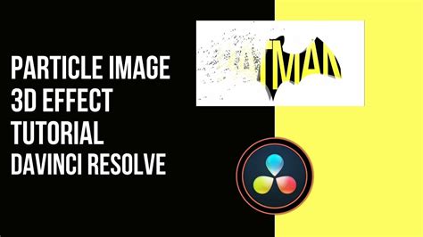 Image 3d Effect Particle Effect In Davinci Resolve 16 Tutorial Youtube