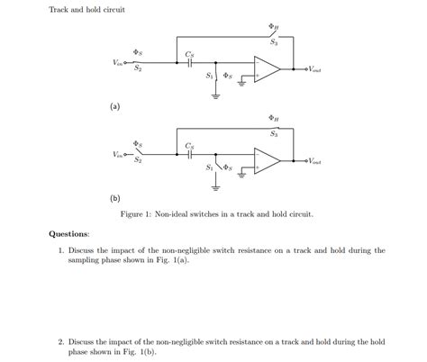 Solved Track And Hold Circuit A Iv Figure 1 Non Ideal