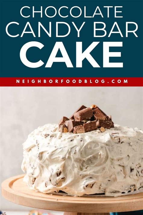 Easy Chocolate Candy Bar Cake Candy Bar Cake Candy Bar Cake Recipes