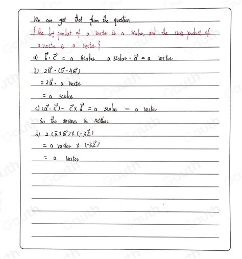 Solved State Whether Each Expression Is A Scalar A Vector Or Neither Justify Your