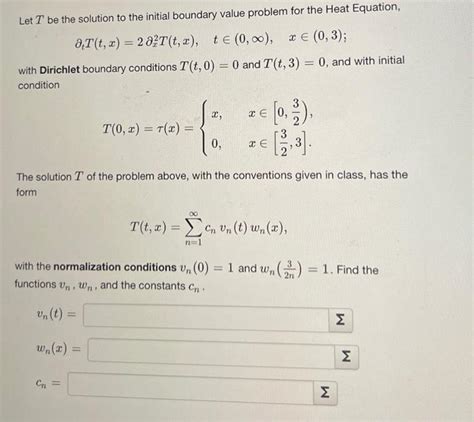 solved let t be the solution to the initial boundary value