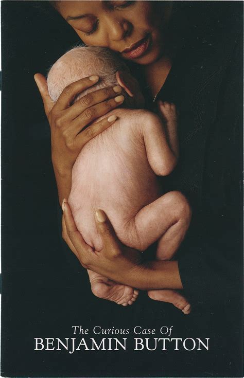 The Curious Case Of Benjamin Button F Scott Fitzgerald David Fincher Robin Swicord Eric