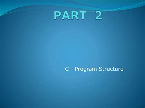 C Programming Language Step By Step Part 2 Ppt