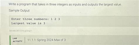 Solved Write A Program That Takes In Three Integers As Chegg Com