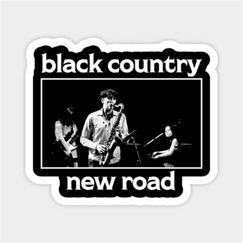 Black Country New Road Black Country New Road Magnet Teepublic