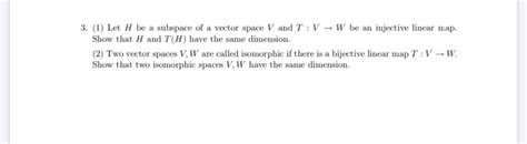 Solved Let H Be A Subspace Of A Vector Space V And T Chegg