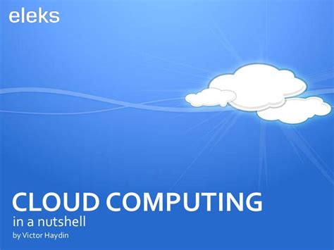 cloud computing in a nutshell
