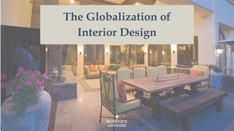 The Globalization Of Interior Design