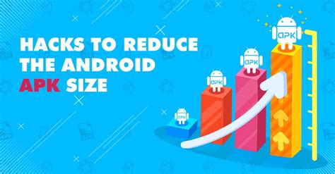 5 Easy Hacks To Reduce The Android Apk Size By Esparkbiz Androidpub