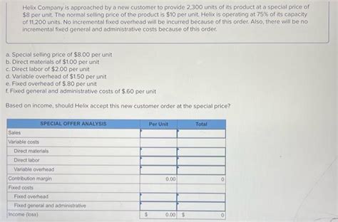 Solved Helix Company Is Approached By A New Customer To