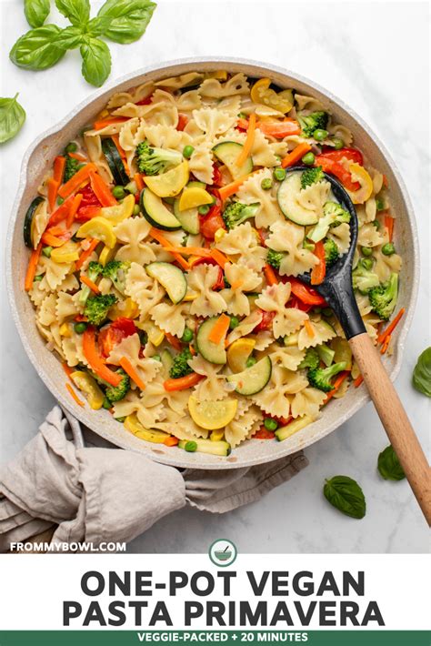 Vegan Pasta Primavera With Roasted Vegetables Easy Summer Pasta Artofit
