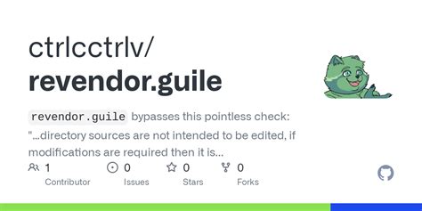 Github Ctrlcctrlv Revendor Guile Revendor Guile Bypasses This Pointless Check Directory
