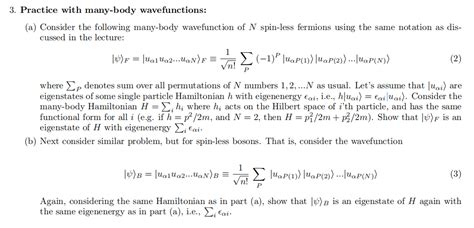 Practice With Many Body Wavefunctions A Consider