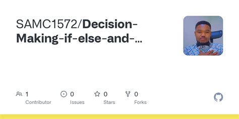 Github Samc Decision Making If Else And Switch Recursion Checkpoint