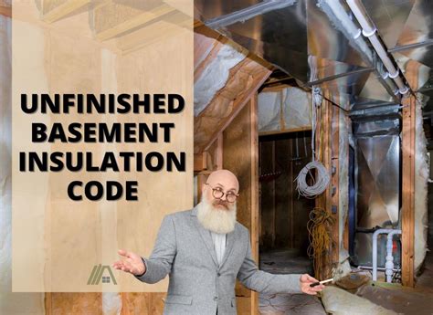 Unfinished Basement Insulation Code The Tibble