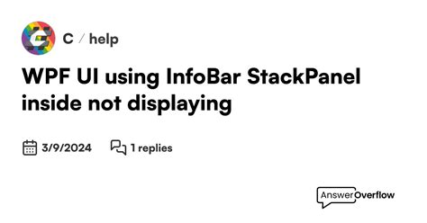 Wpf Ui Using Infobar Stackpanel Inside Not Displaying C