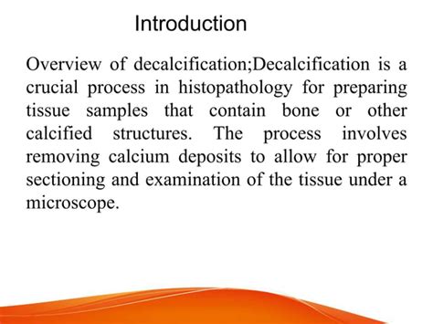 Decalcificationinhistopathologypptx