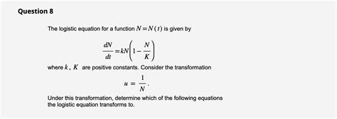 Solved The Logistic Equation For A Function Nnt Is Given