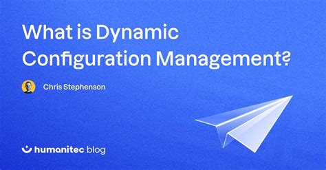 What Is Dynamic Configuration Management Rfutureofsoftware