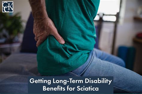 Getting Long Term Disability Ltd Benefits For Sciatica Cck Law