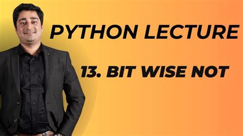 Ineuron Culture On Linkedin 13 Python Lecture Bit Wise Not Operator