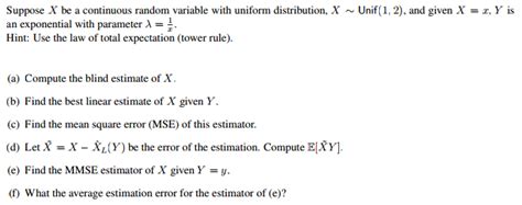 Suppose X Be A Continuous Random Variable With