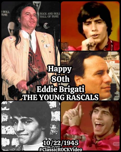 The National Happy 80th Birthday To Our Friend Eddie Brigati Of The