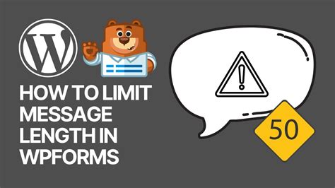 how to limit message length in wpforms contact form wordpress plugin