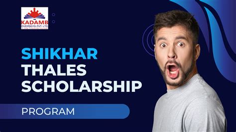 Shikhar Thales Scholarship Program