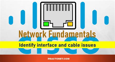 Identify Interface And Cable Issues Cyber Security Networking Technology Courses And Blog