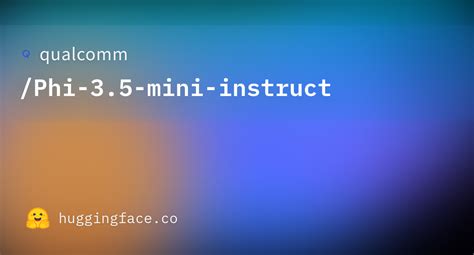Qualcomm Phi Mini Instruct At Main