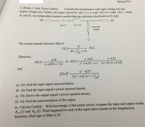 Consider The Circuit Below With Input Voltage X T Chegg